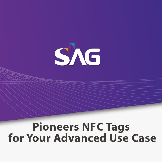 SAG Pioneers NFC Tags for Your Advanced Use Case | SAG - Securitag ...