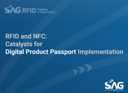 RFID and NFC: Catalysts for Digital Product Passport Implementation | SAG RFID
